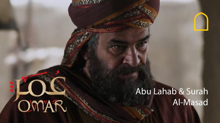 Omar - Abu Lahab & Surah Al-Masad | Islam Channel