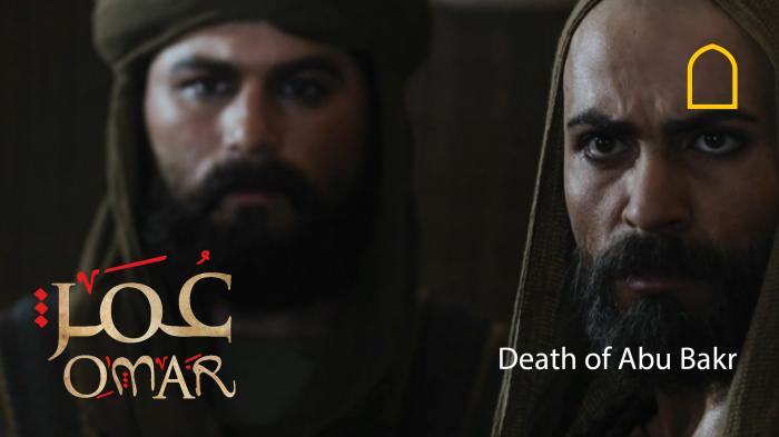 Omar - Death of Abu Bakr | Islam Channel