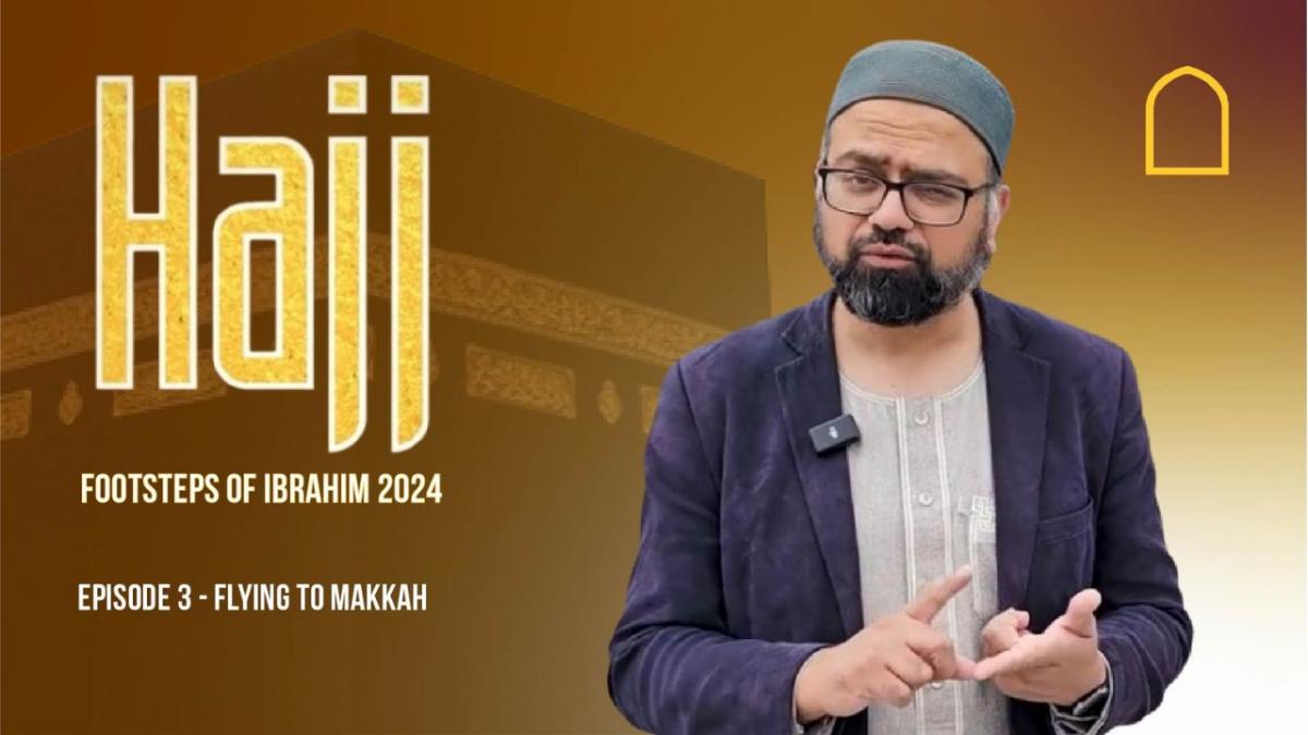 Footsteps of Ibrahim 2024 | Islam Channel